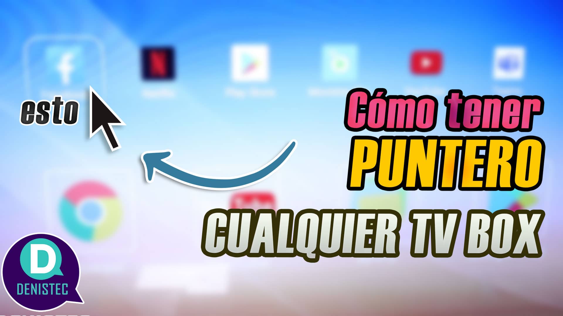 Puntero en Android TV y Google TV ¿Cómo hacer para tenerlo ? 2026